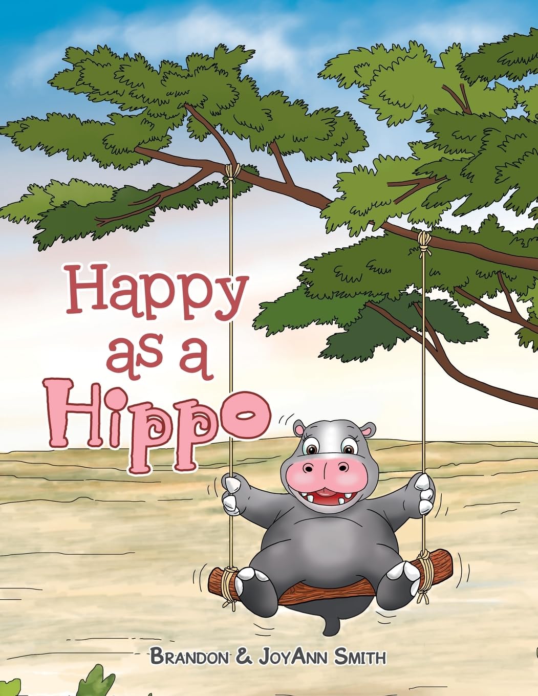 Amazon.com: Happy as a Hippo: 9781664288140: Brandon, Smith, Joyann: Books