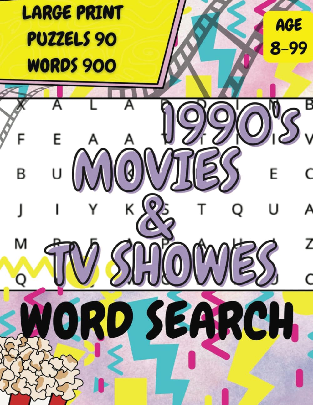 1990s TV & Movies Word search:187 pages, 90 puzzles, 900 words. Large ...