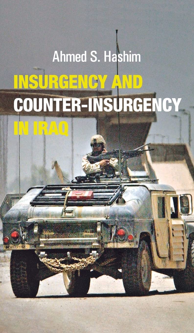 Insurgency and Counter-Insurgency in Iraq (Crises in World Politics ...