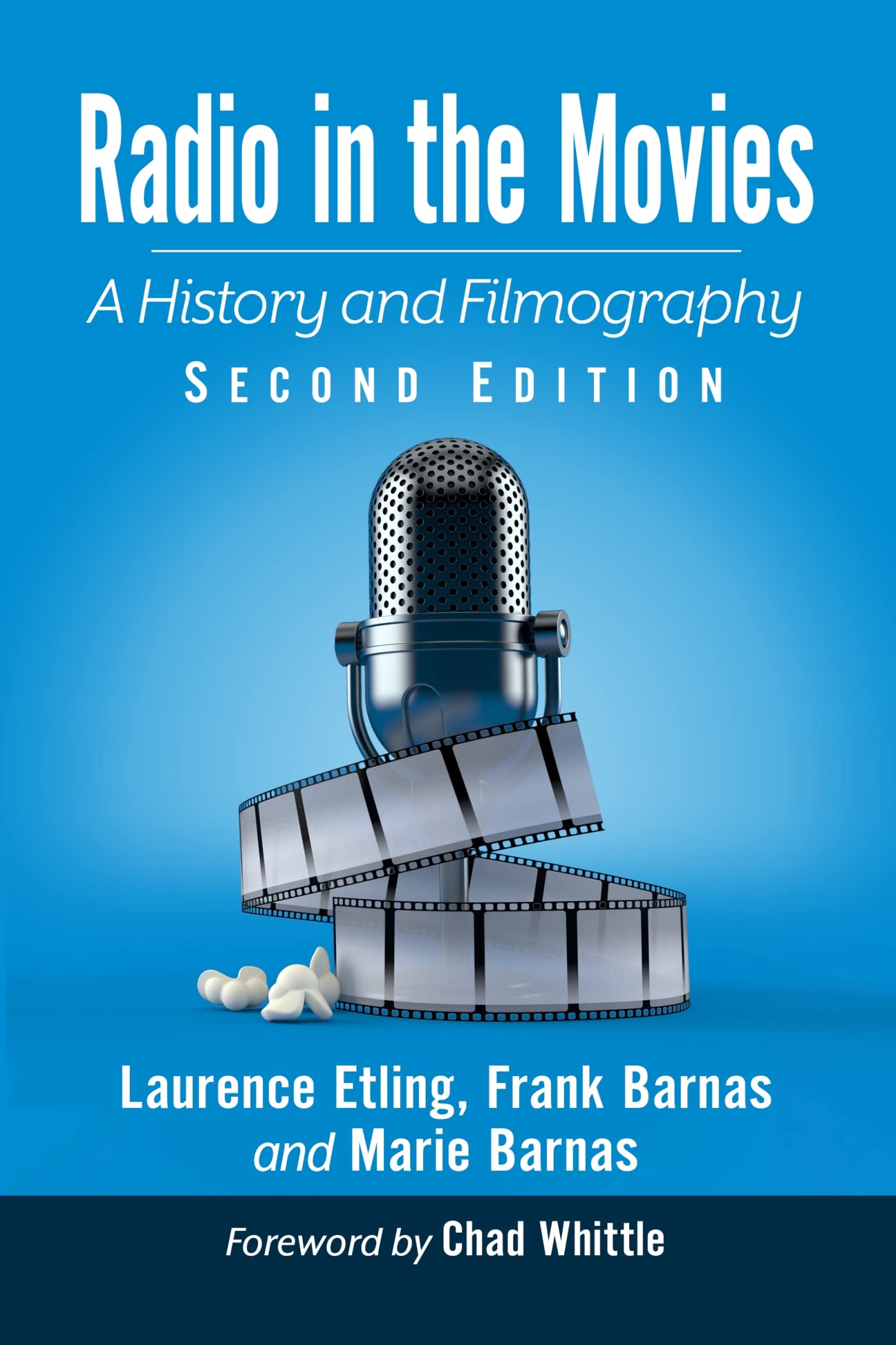 Radio in the Movies: A History and Filmography, 2d ed.: Etling ...