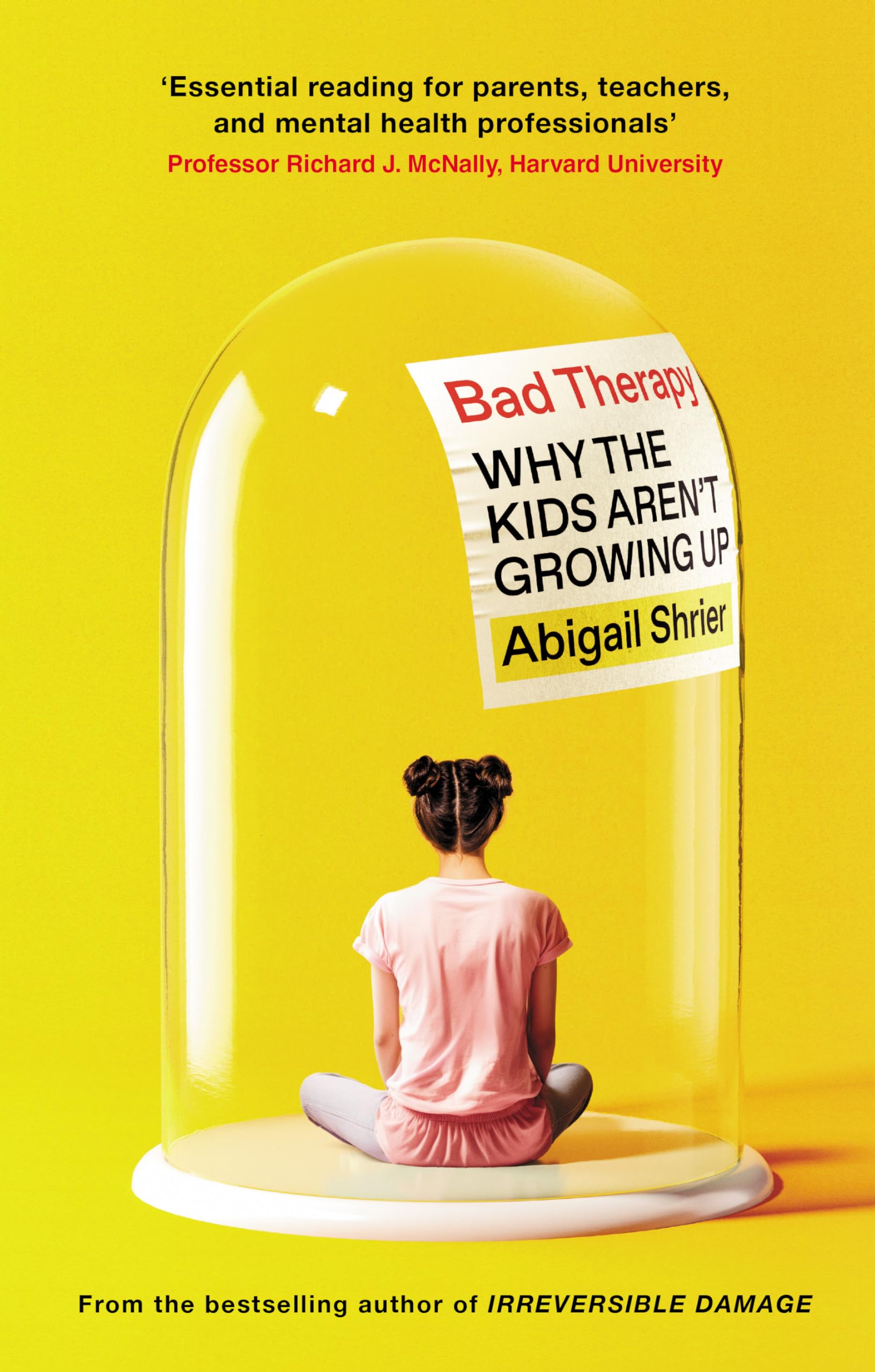 Amazon | Bad Therapy: Why the Kids Aren't Growing Up | Shrier, Abigail ...