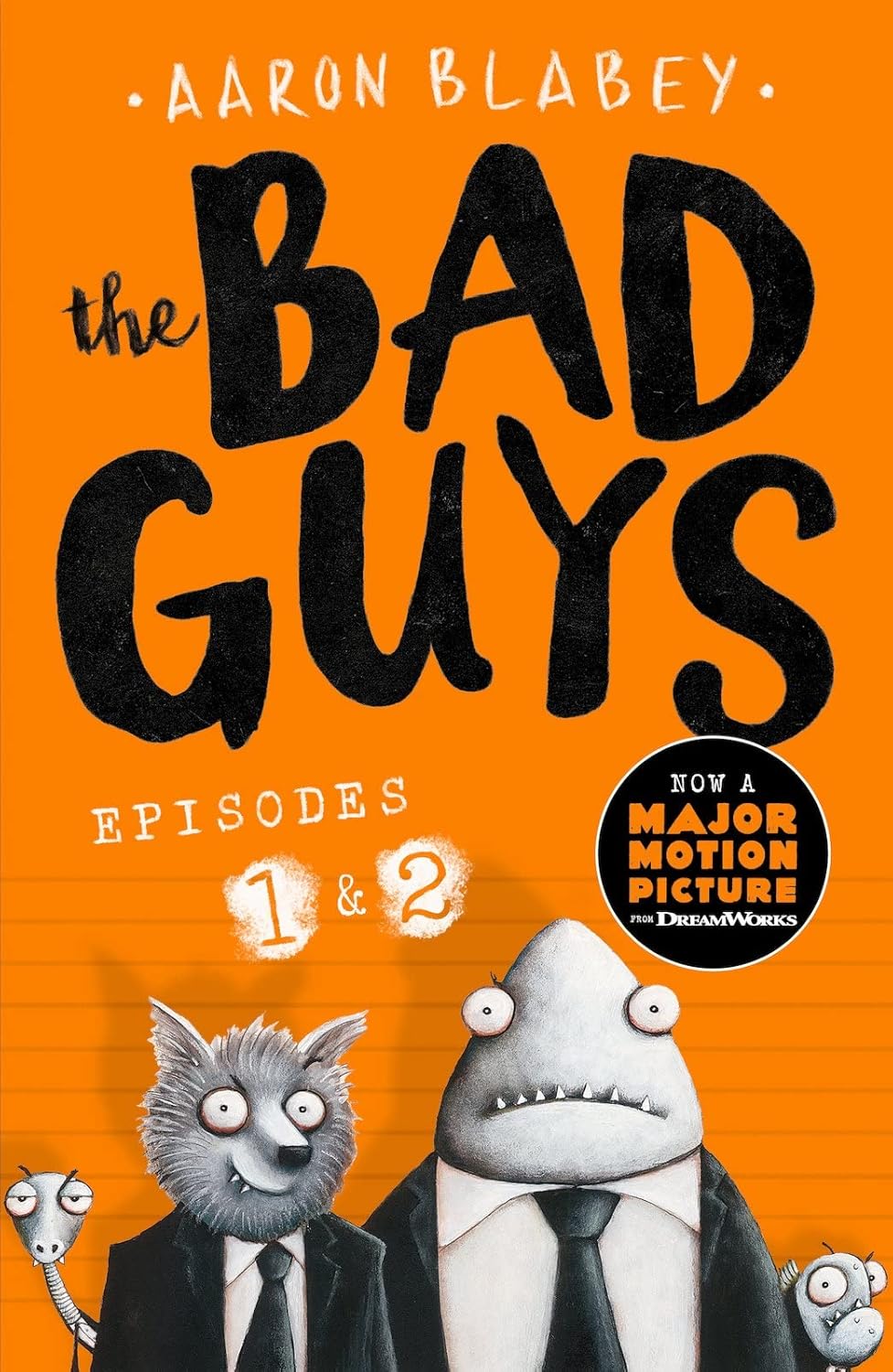 The Bad Guys: Two books in one for twice the laughs: Episodes 1 (The ...