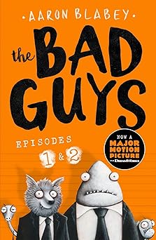The Bad Guys: Two books in one for twice the laughs: Episodes 1 (The ...