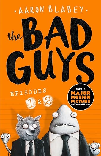 The Bad Guys: Two books in one for twice the laughs: Episodes 1 (The ...