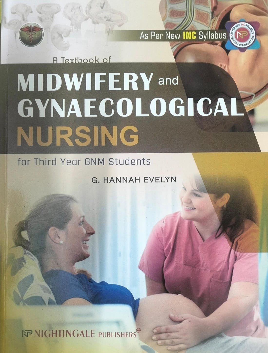 Buy A Textbook of Midwifery and Gynaecological Nursing for Third Year ...