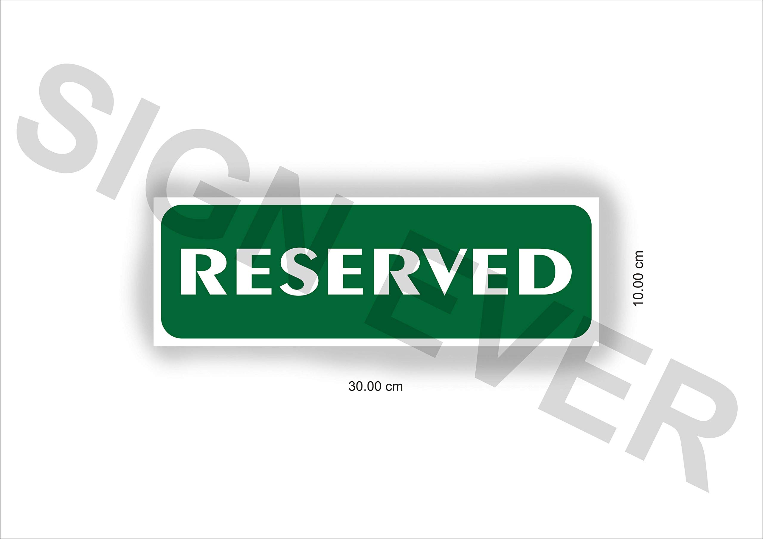 Buy SIGN EVER Reserved Sign Board Office Bank Restaurant Hotel Mall ...