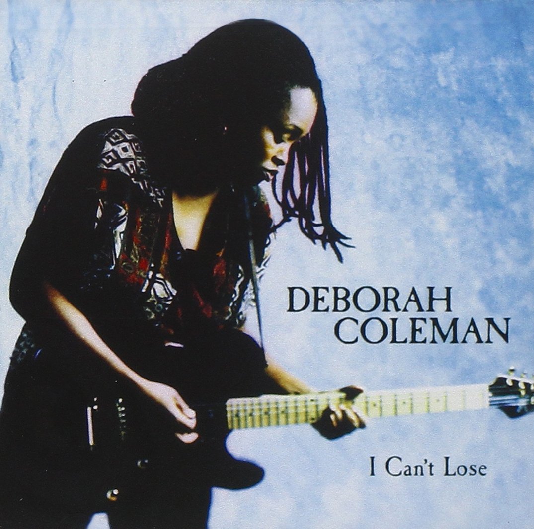 I Can't Lose: Deborah Coleman, -: Amazon.es: CD y vinilos}