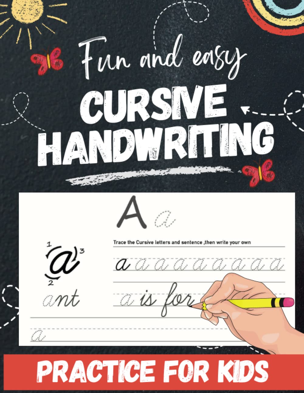 Buy Fun and easy cursive handwriting practice for kids: 100 Pages To ...