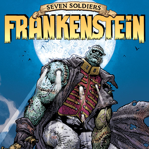 Creature Commandos Present: Frankenstein, Agent of S.H.A.D.E. Book One ...