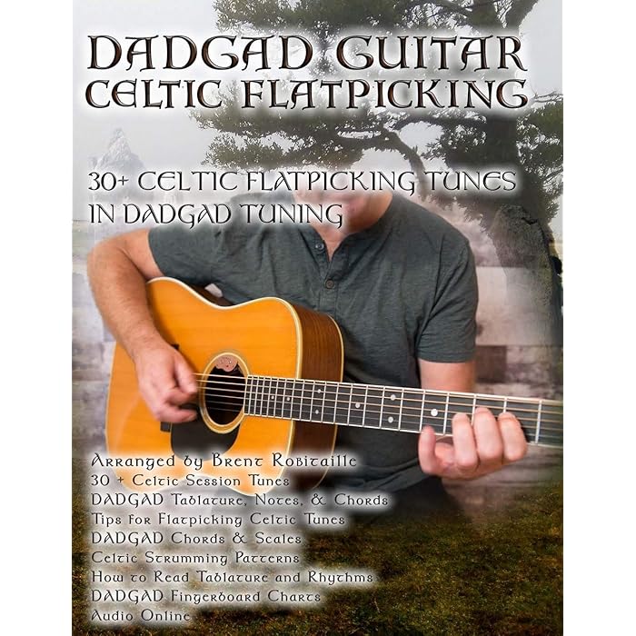 Buy Dadgad Guitar - Celtic Flatpicking: 30+ Celtic Flatpicking Tunes in ...
