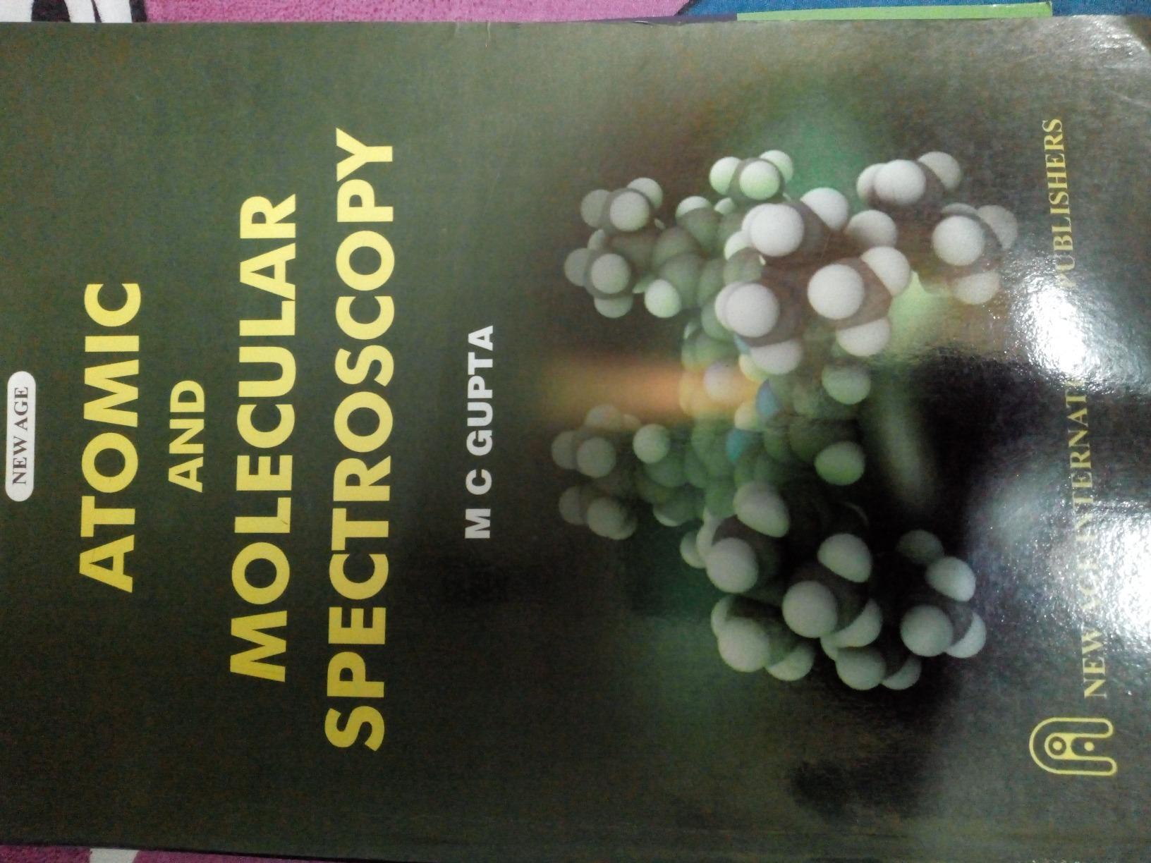Buy Atomic and Molecular Spectroscopy Book Online at Low Prices in ...