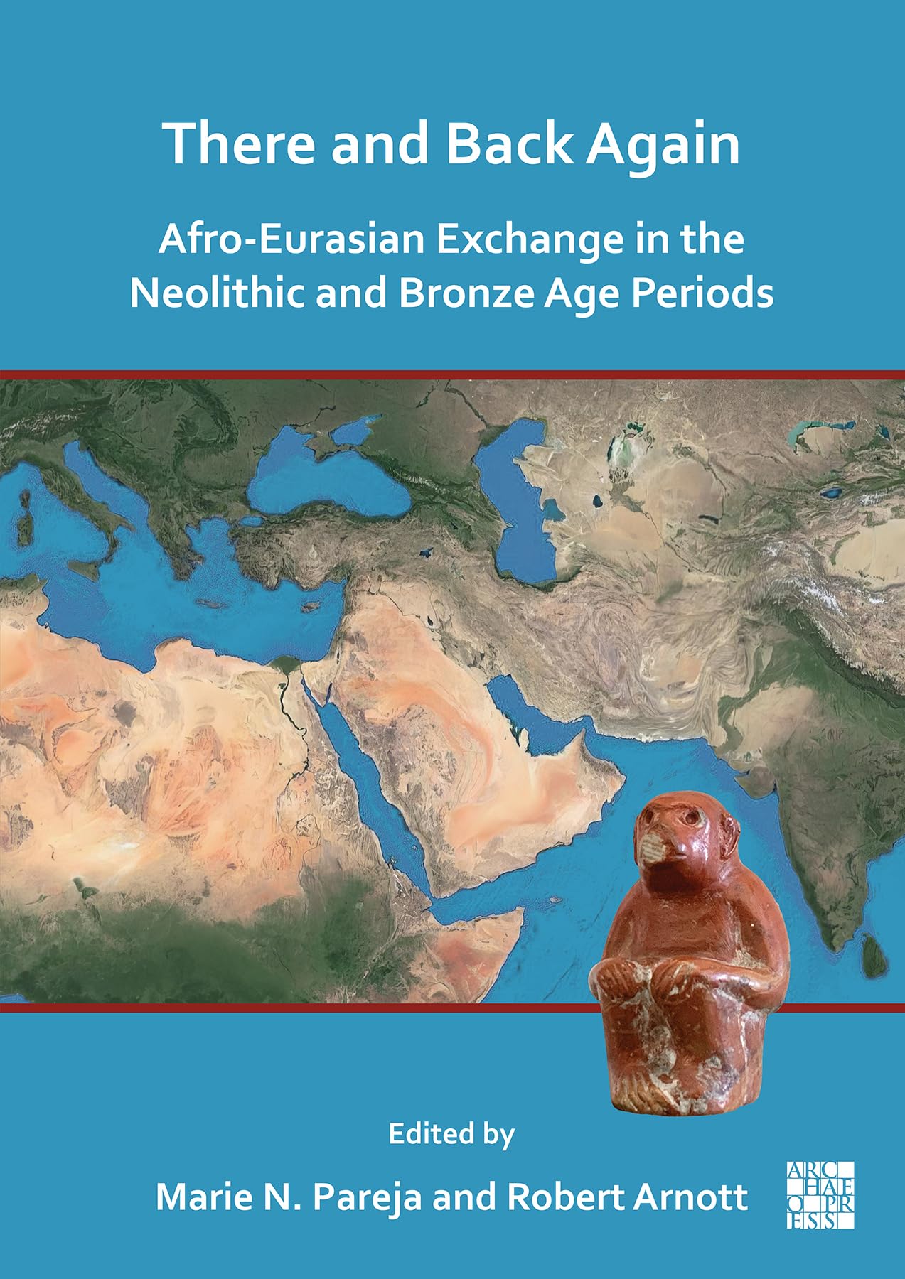 There and Back Again: Afro-Eurasian Exchange in the Neolithic and ...