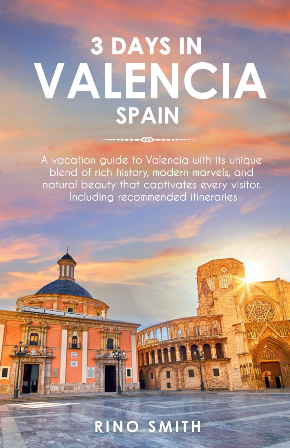 Historical Images Of Valencia Spain 14 Best Things To Do In Valencia,