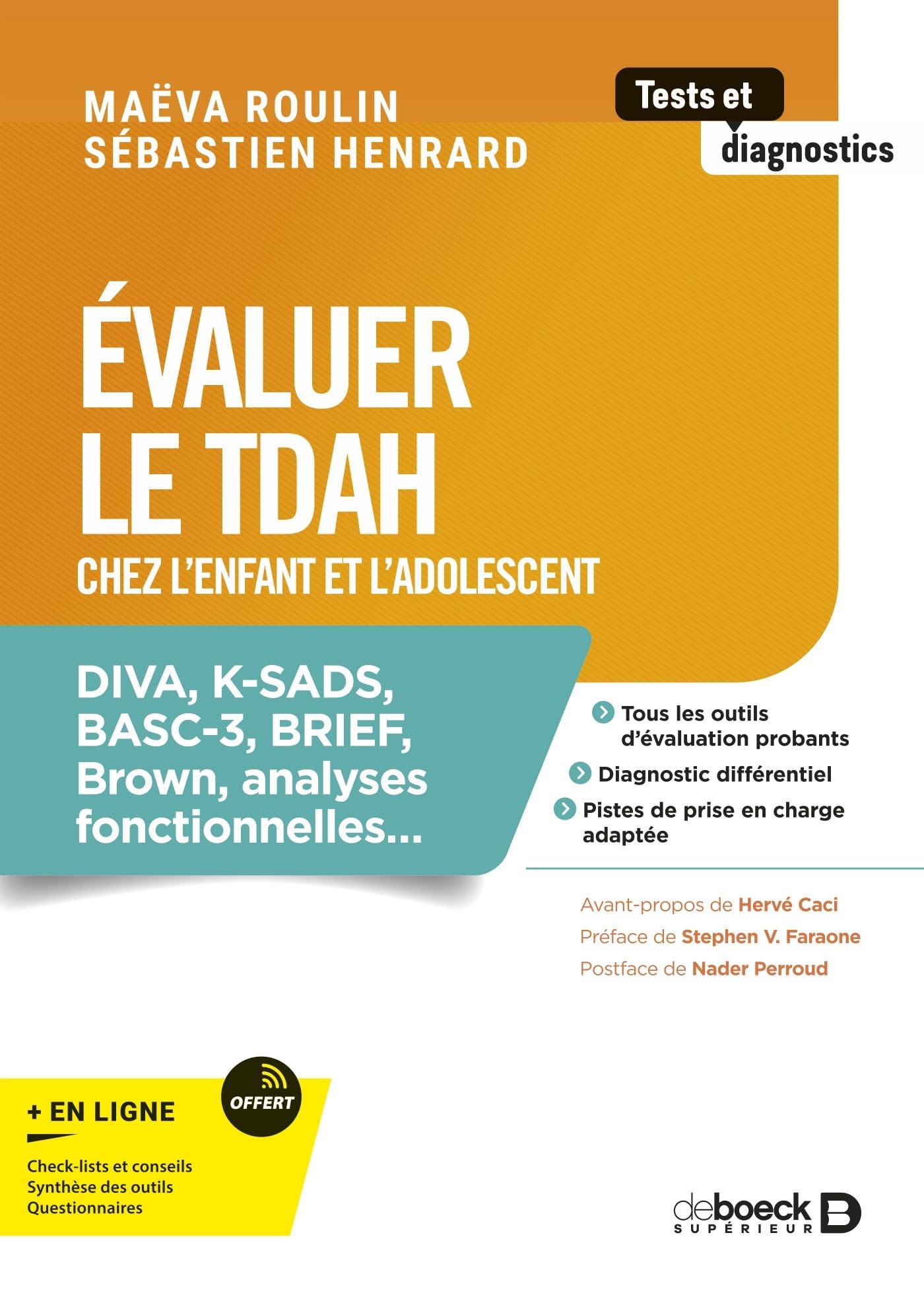 Amazon.fr - Evaluer le TDAH chez l'enfant et l'adolescent: DIVA, K-SADS, BASC-3, BRIEF, Brown ...