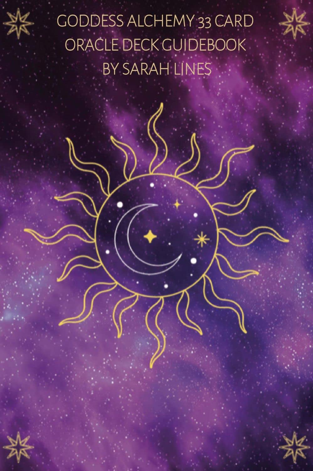 Goddess Alchemy 33 card Oracle Deck + Guidebook.: Sarah Lines: 9798890344748: Amazon.com: Books