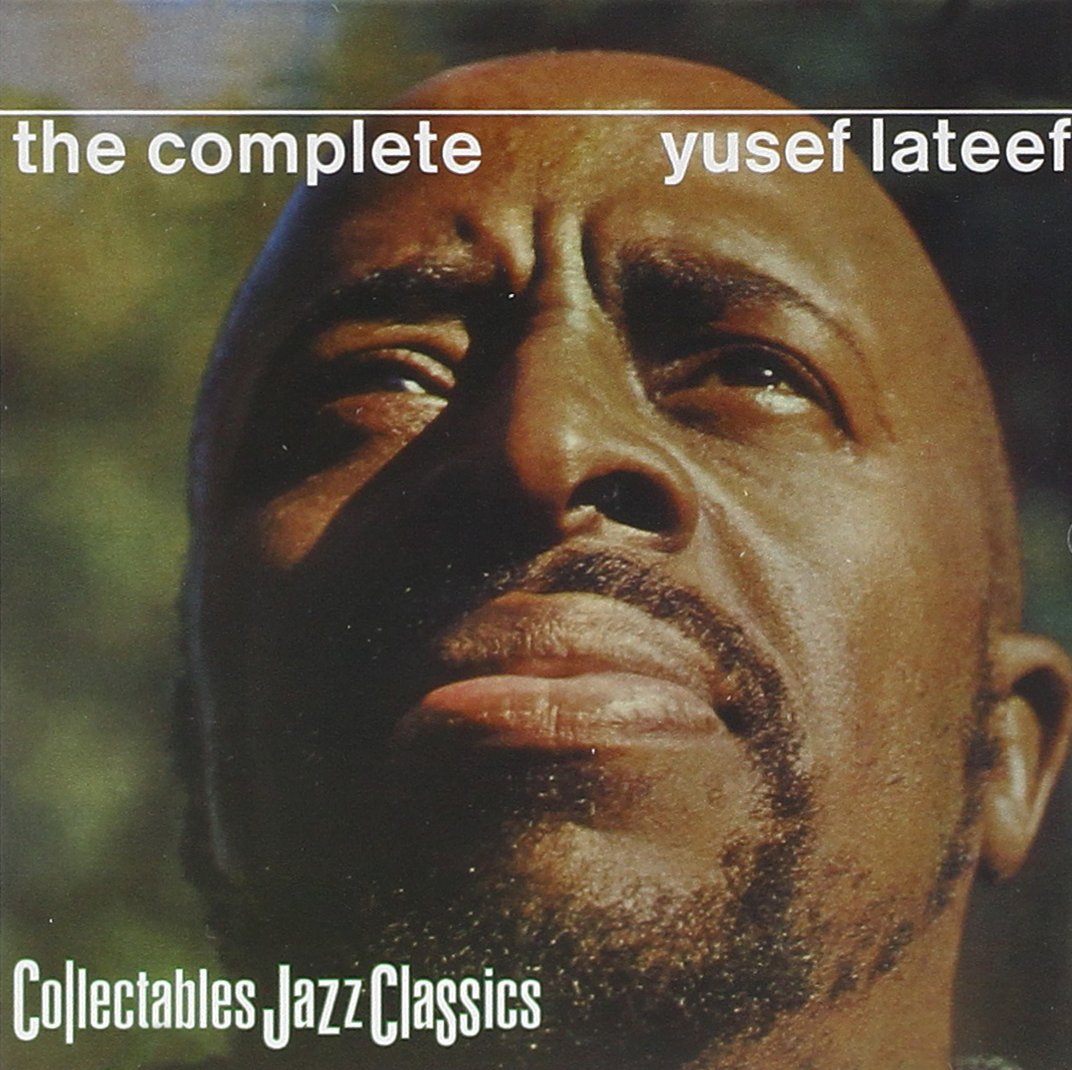 LATEEF,YUSEF - The Complete - Amazon.com Music