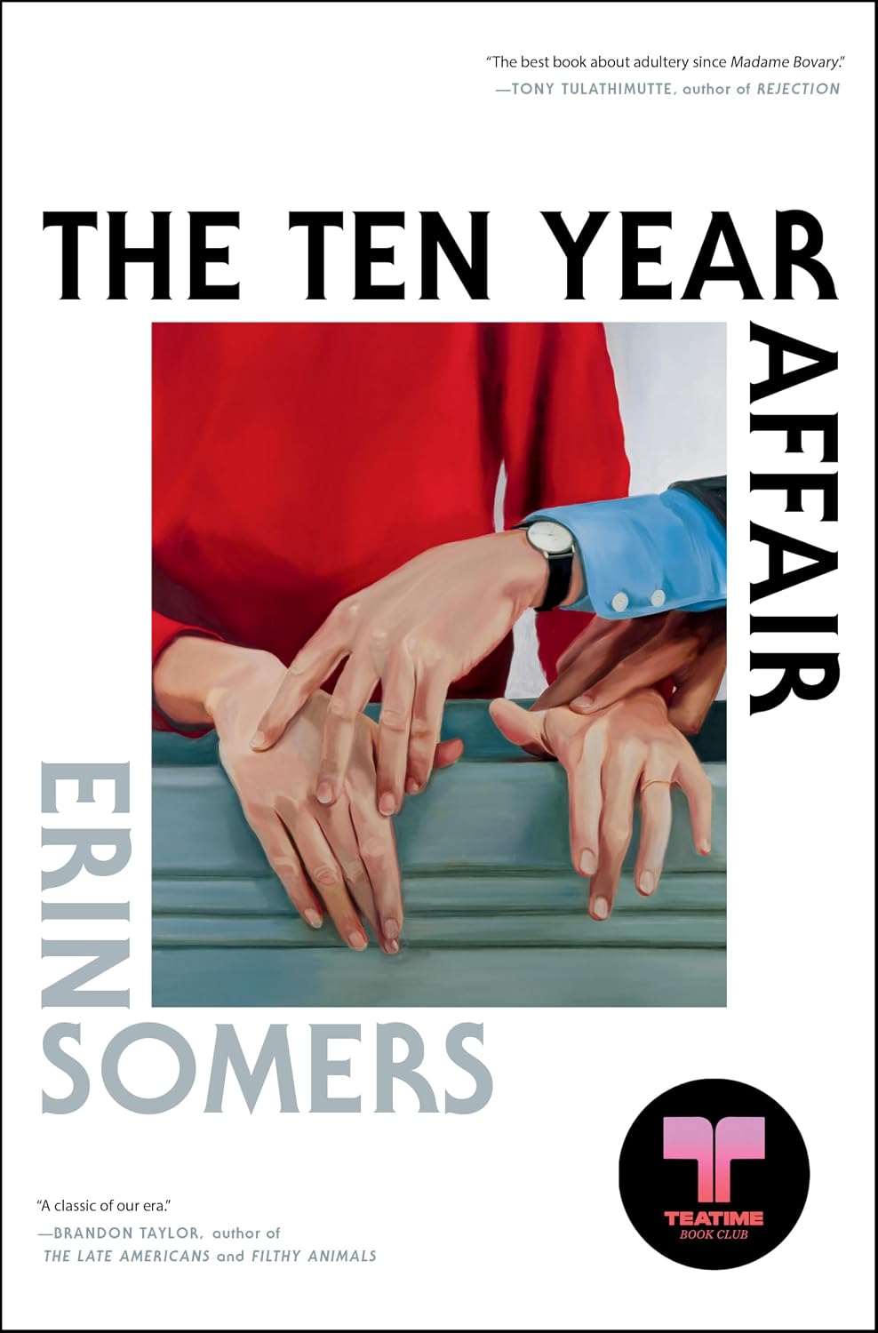 The Ten Year Affair: A Novel: Somers, Erin: 9781668081440: Amazon.com ...