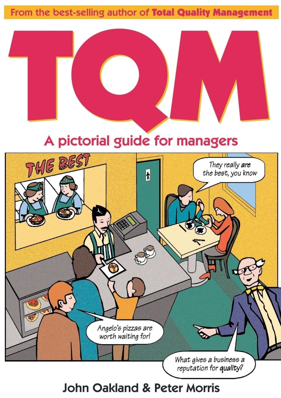 Total Quality Management: A pictorial guide for managers: Oakland, John ...