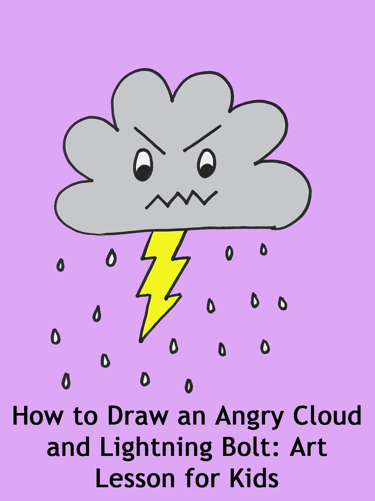 Buy How to Draw an Angry Cloud and Lightning Bolt: Art Lesson for Kids ...