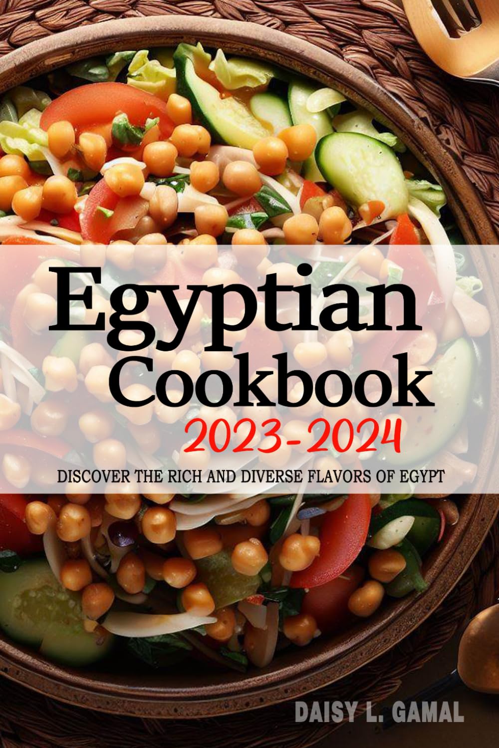 Egyptian Cookbook 2023-2024 - Discover the Rich and Diverse Flavors of ...