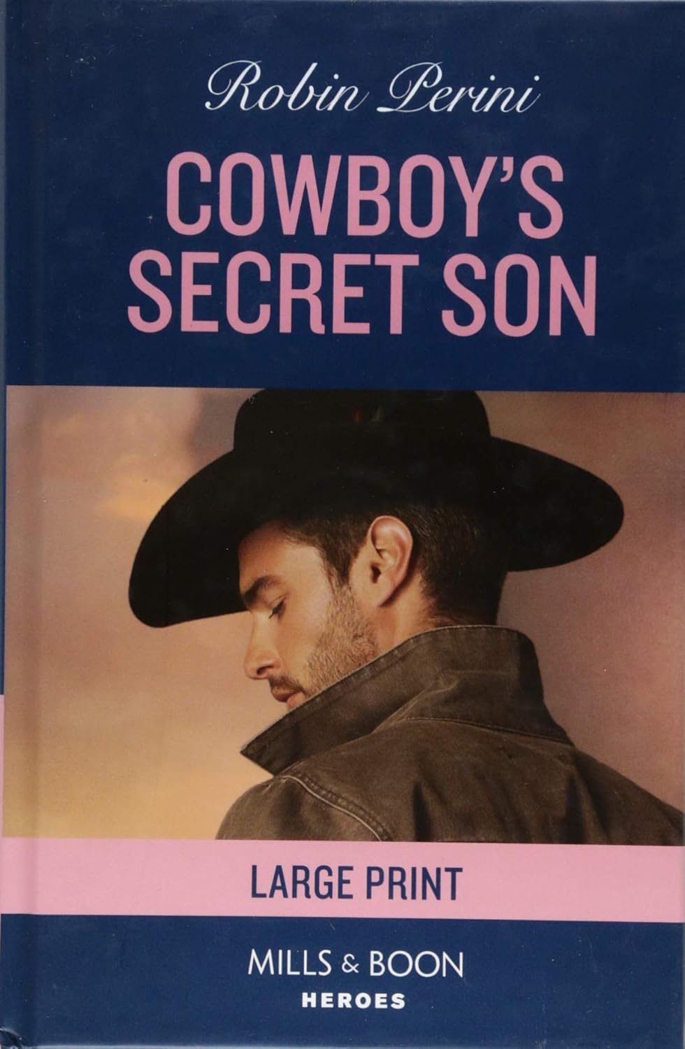 Amazon.com: Cowboy's Secret Son: 9780263078763: Perini, Robin: Books