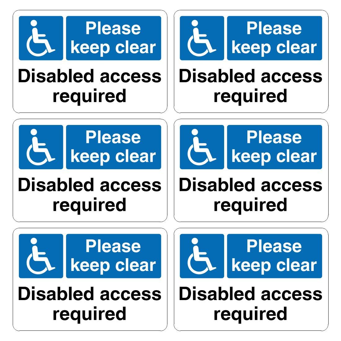 Pack of 6 Please Keep Clear. Disabled Access Required Signs. 120mm x ...