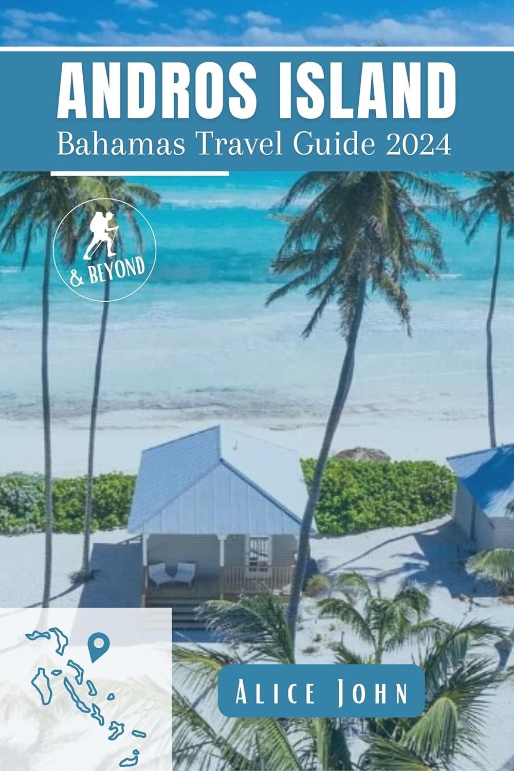 Amazon.com: Andros Island Bahamas Travel Guide 2024 & Beyond eBook ...