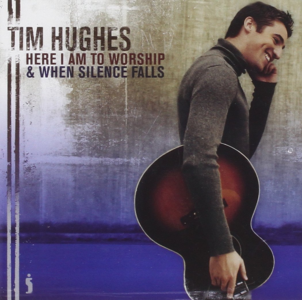 Tim Hughes - Here I Am to Worship &.. [Import] [Audio CD] Tim Hughes ...