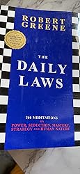 The Daily Laws: 366 Meditations on Power, Seduction, Mastery, Strategy ...