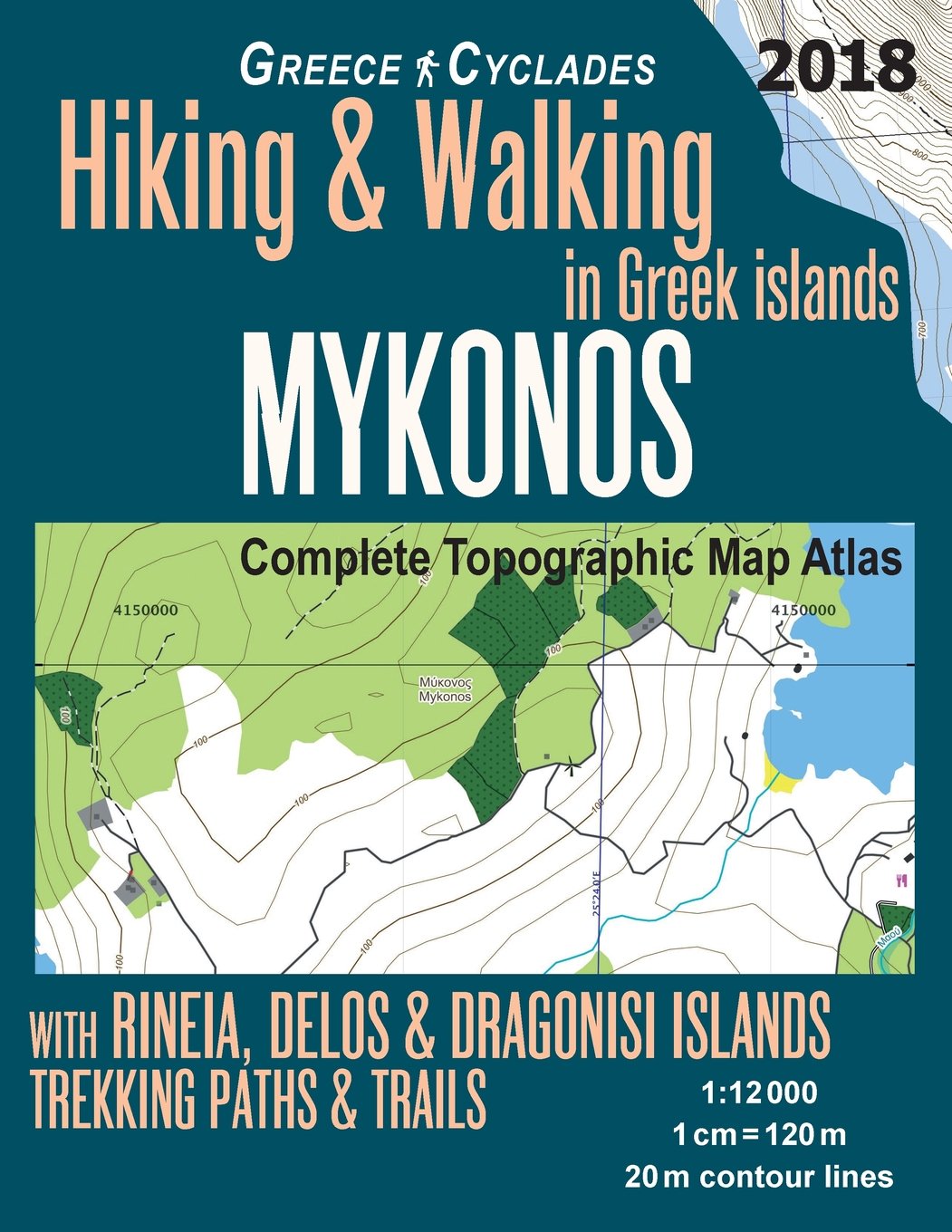 Buy Mykonos Greece Cyclades Complete Topographic Atlas Hiking & Walking ...