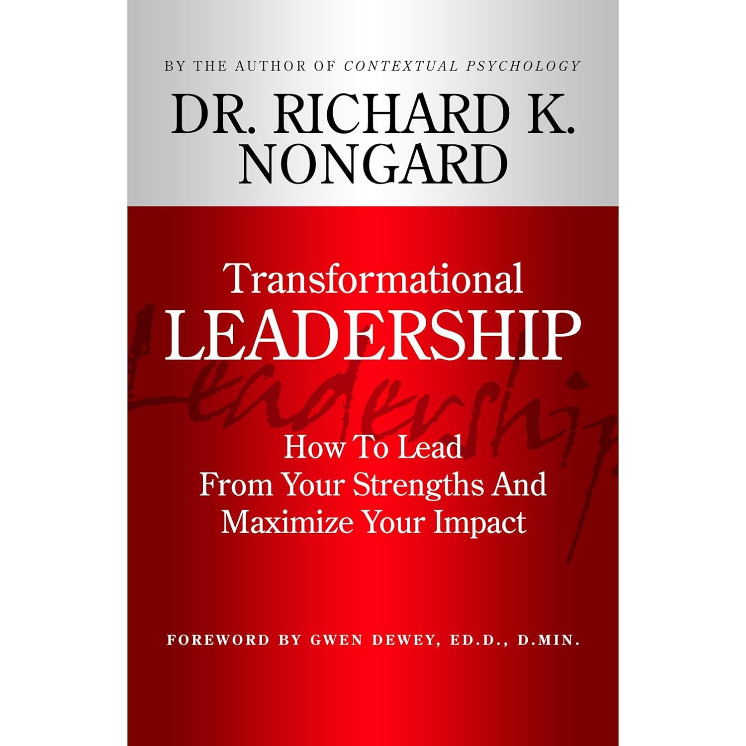 Amazon.com: Transformational Leadership: How To Lead From Your ...