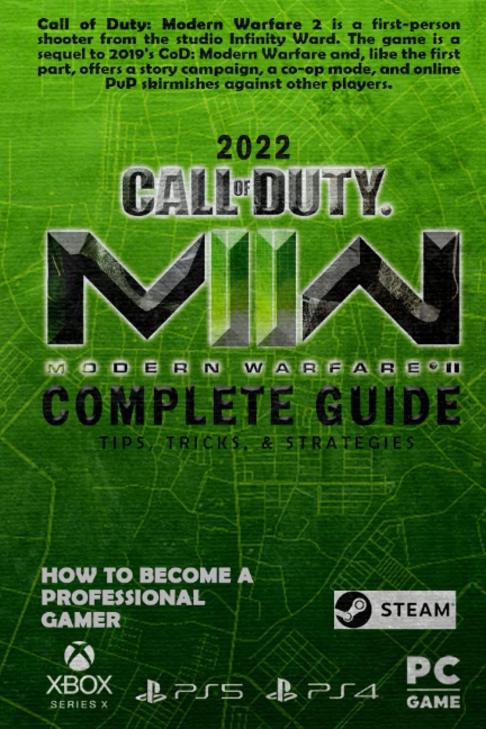 Amazon | Call of Duty: Modern Warfare II Game Guide 2022: CoD: Modern Warfare 2, CoD MW2 - How ...