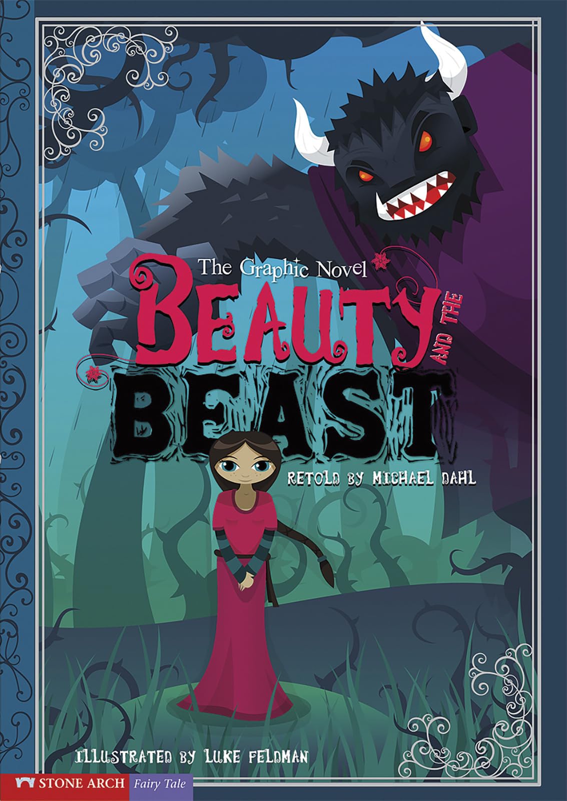 Beauty and the Beast: The Graphic Novel (Graphic Spin): Retold by: Dahl ...