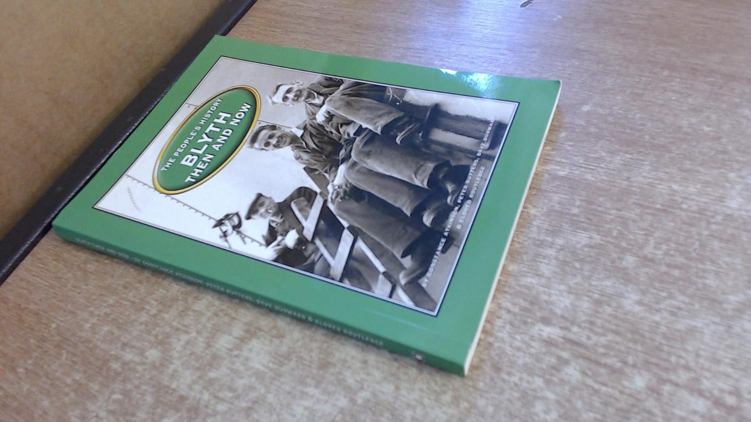 Blyth Then and Now: Atkinson, Constance: 9781902527444: Amazon.com: Books