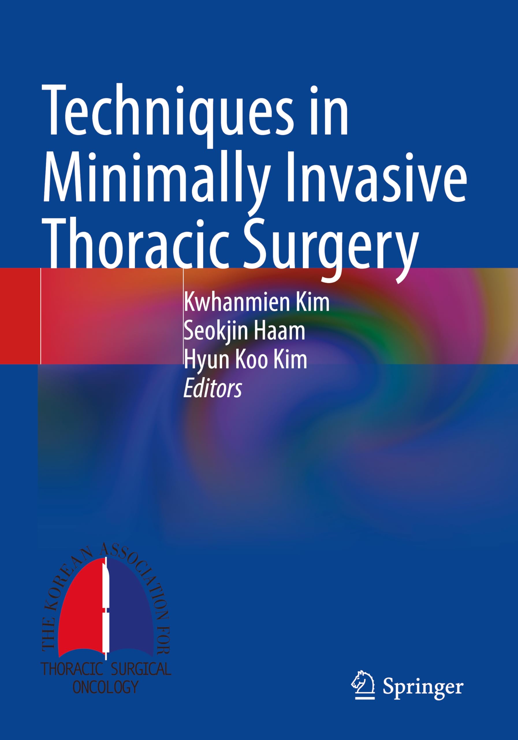 Buy Techniques in Minimally Invasive Thoracic Surgery Book Online at ...