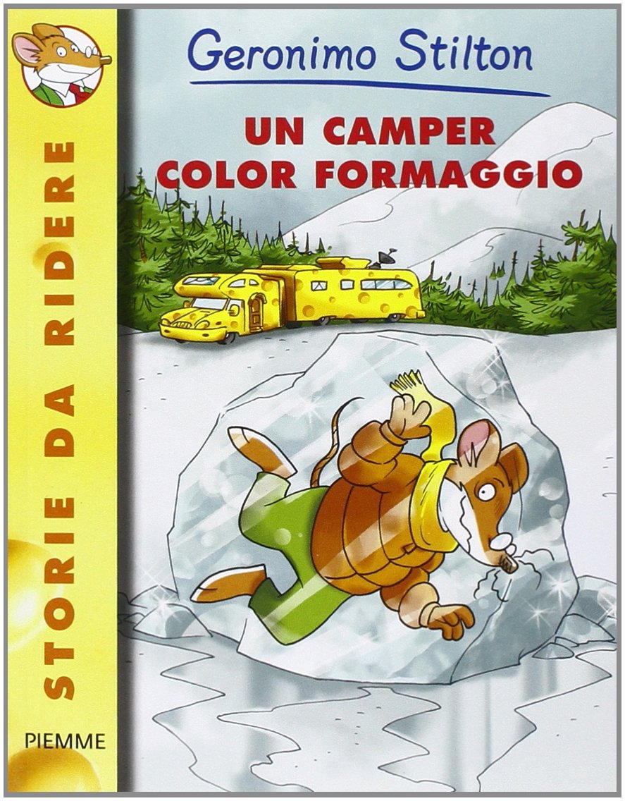 Amazon.com: Un camper color formaggio: 9788838455148: Geronimo Stilton ...