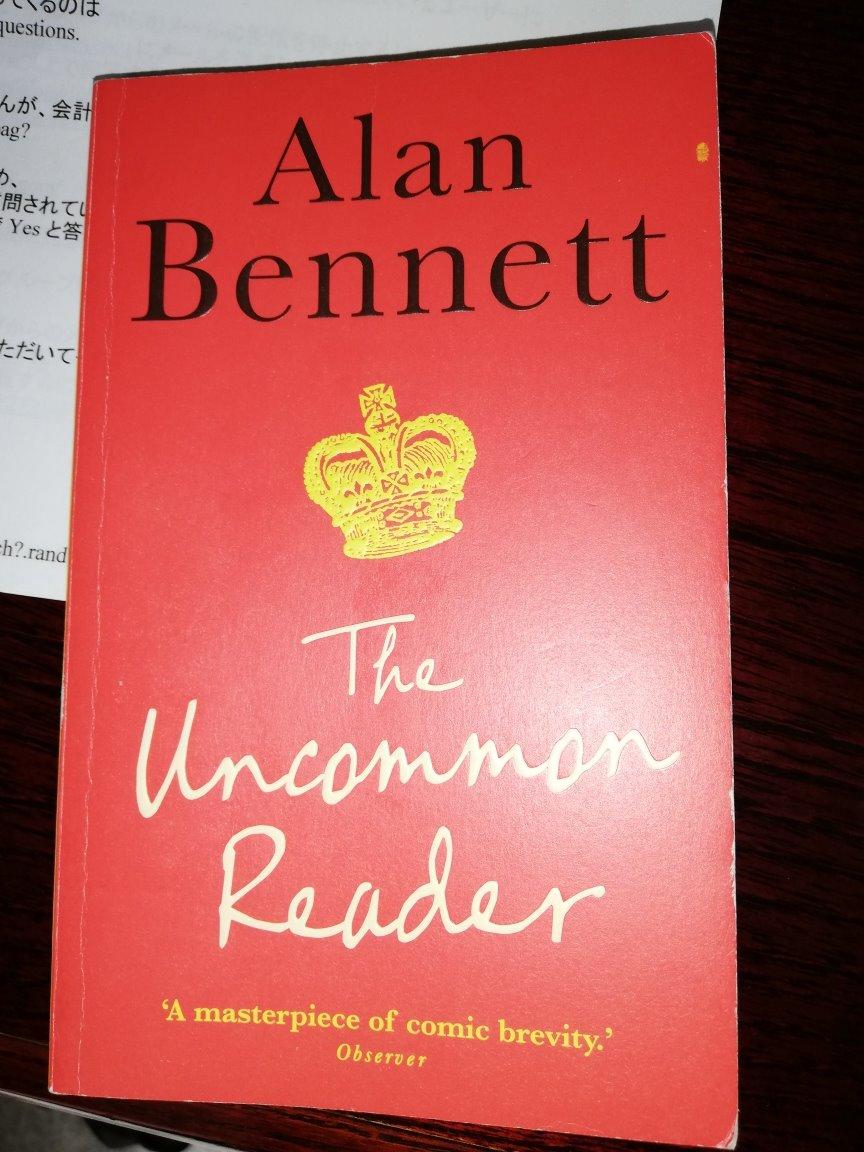 Amazon | The Uncommon Reader: Alan Bennett's classic story about Queen ...