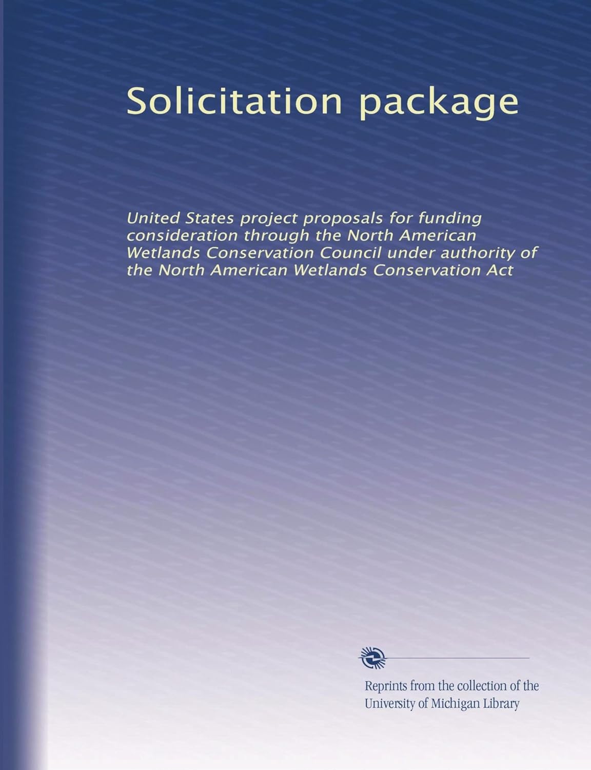 Amazon.com: Solicitation package: Unknown, .: Books