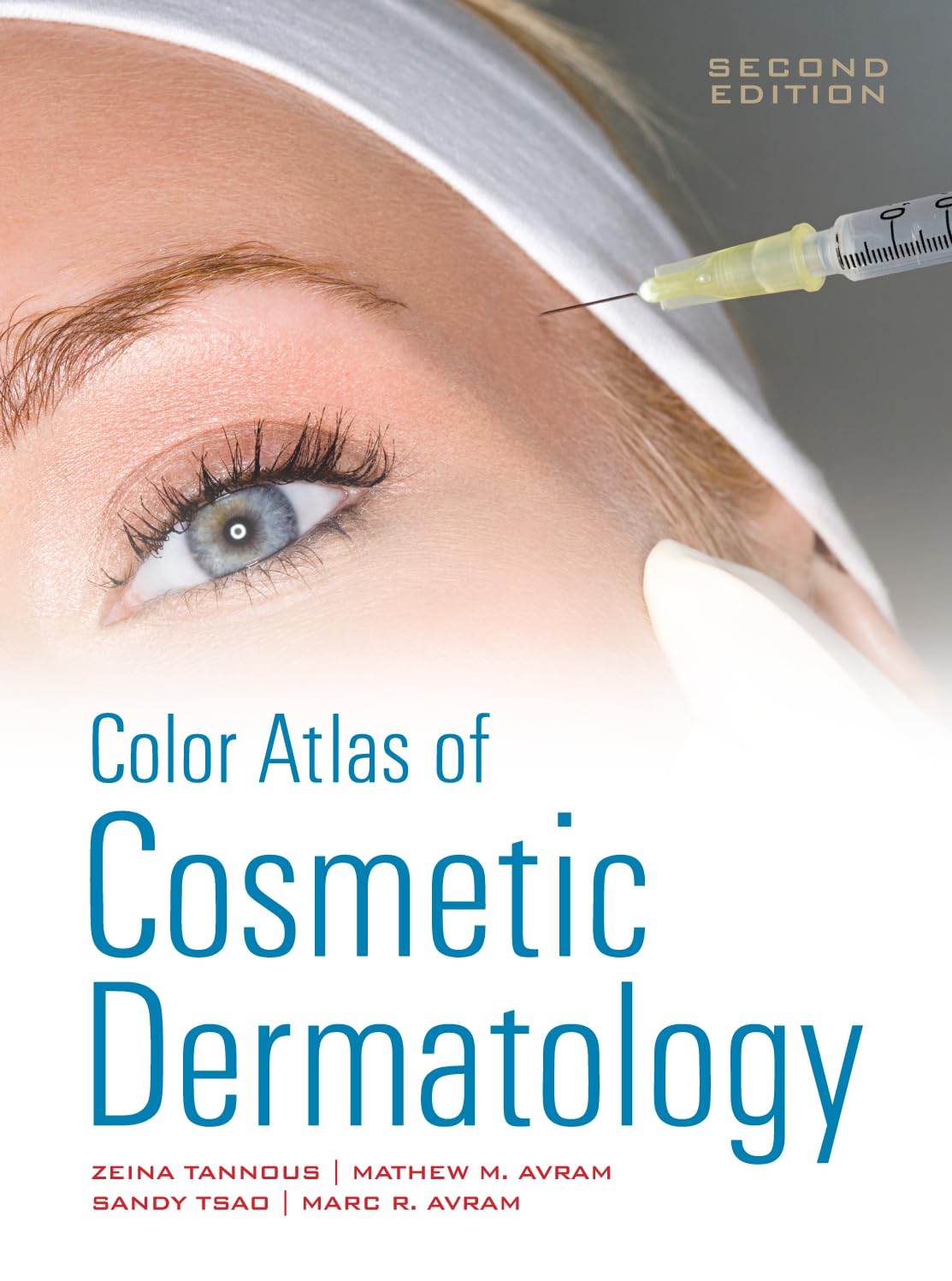 Color Atlas of Cosmetic Dermatology, Second Edition: 9780071635035 ...