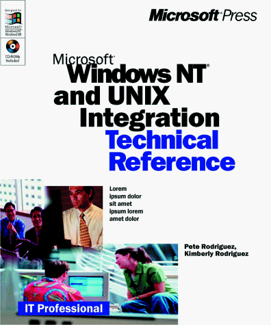 Microsoft Windows Nt and Unix Integration Technical Reference ...