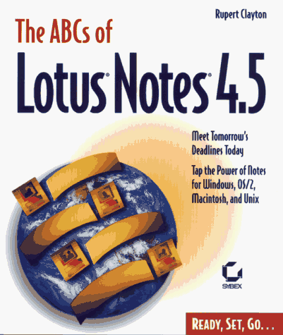 Buy The ABCs of Lotus Notes 4.5 (Paper Only) Book Online at Low Prices ...