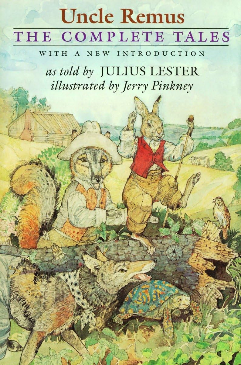 Uncle Remus: The Complete Tales: Julius Lester, Jerry Pinkney ...