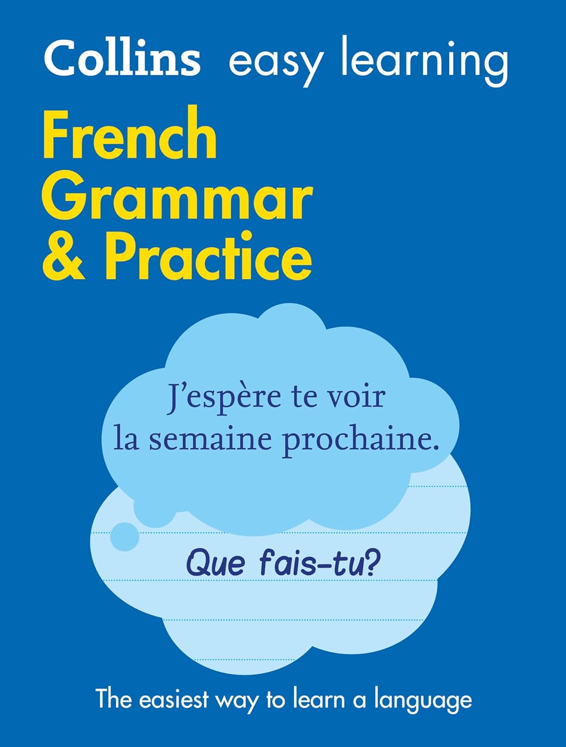 Easy Learning French Grammar and Practice: Trusted support for learning ...