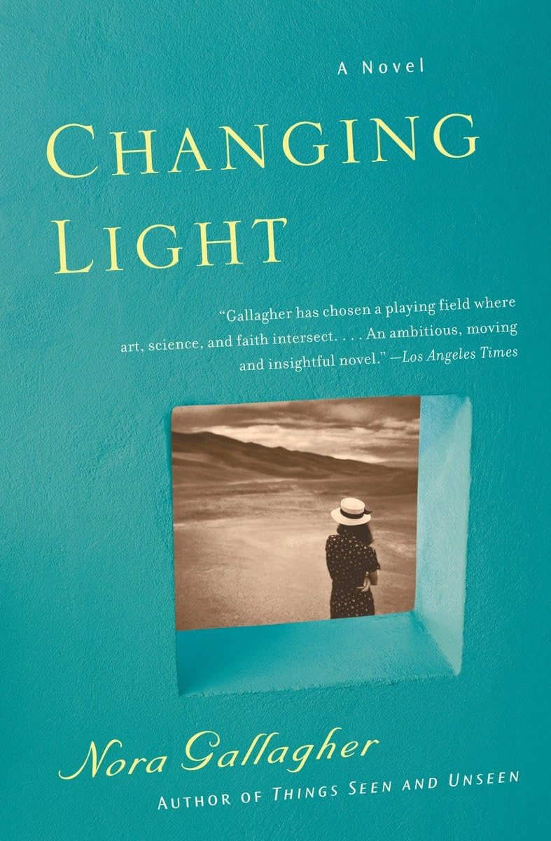 Changing Light: Gallagher, Nora: 9780307277558: Amazon.com: Books