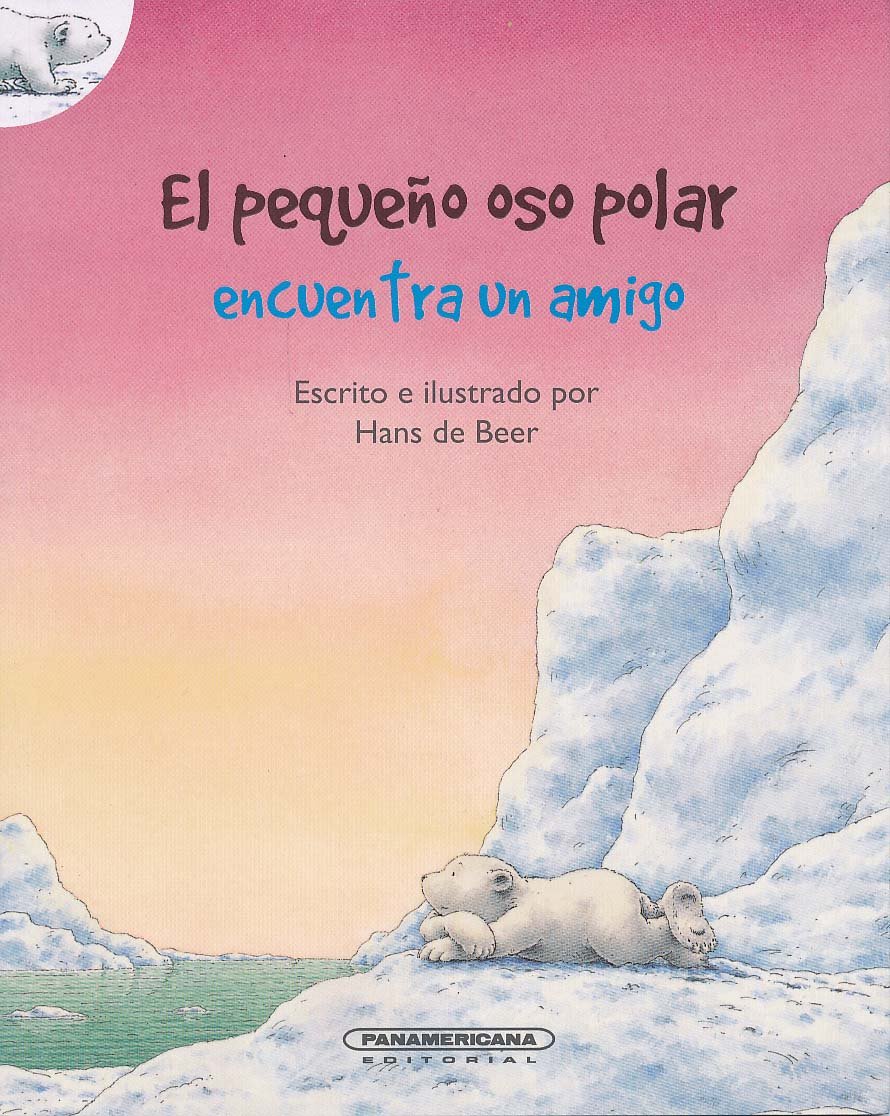 Amazon.com: El Pequeno Oso Polar Encuentra Un Amigo (Spanish Edition ...