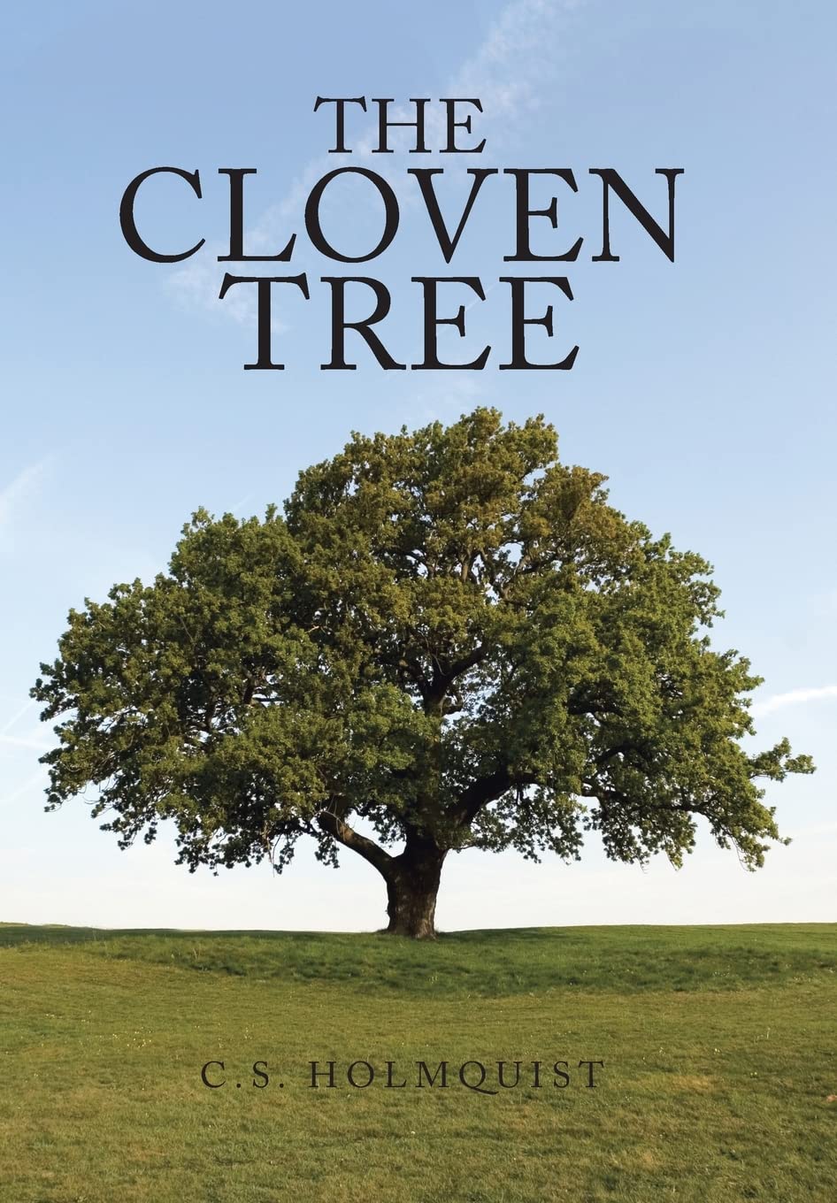 The Cloven Tree: Holmquist, C S: 9781669844679: Amazon.com: Books