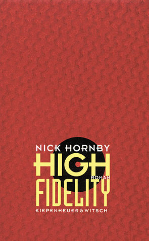 High Fidelity.: Amazon.co.uk: Nick Hornby: 9783462025248: Books