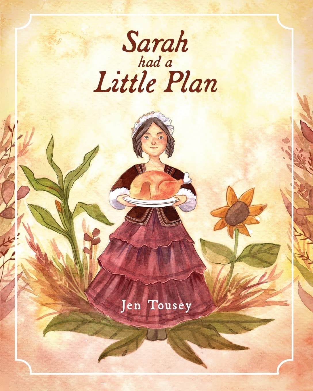 Sarah Had a Little Plan: Tousey, Jen: 9781649601148: Amazon.com: Books