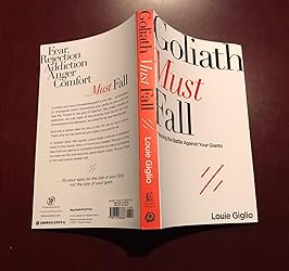 Goliath Must Fall: Winning the Battle Against Your Giants: Giglio ...