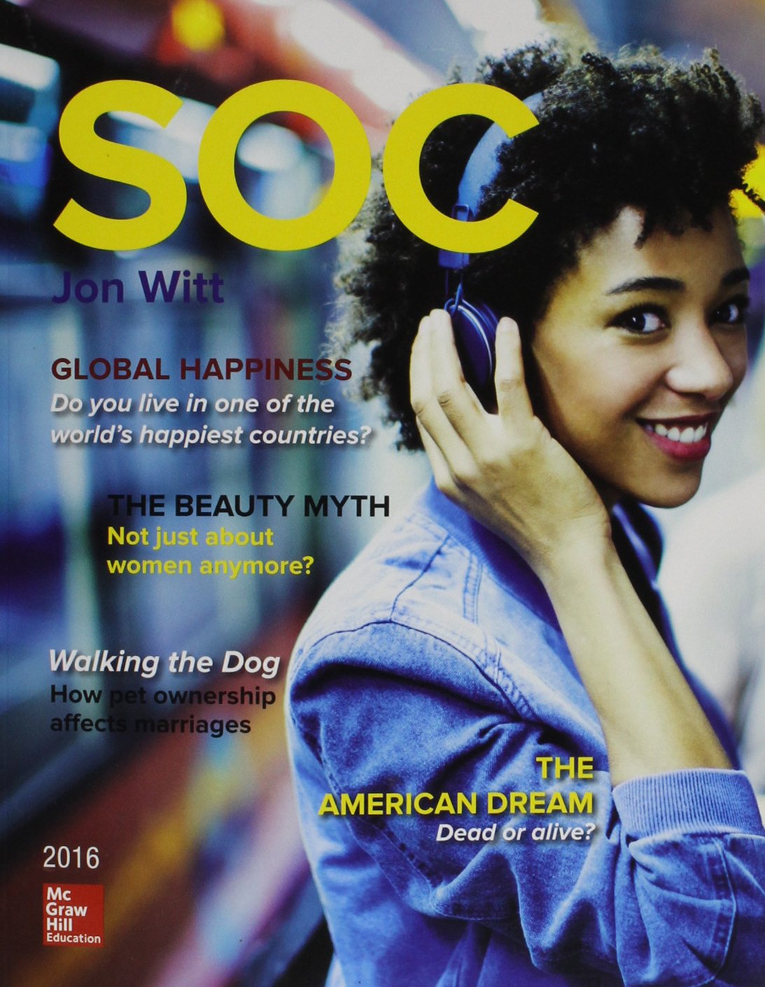 Amazon.com: Soc 2016: 9780078130755: Witt, Jon: Books